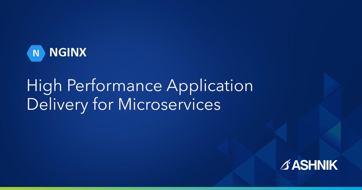 NGINX - High Performance Applciation Delivery Platform